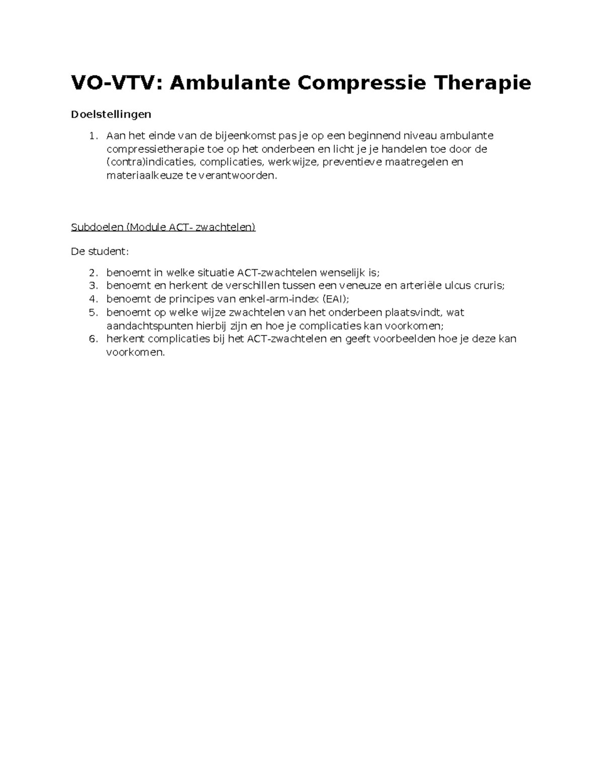 VO-VTV: Introductie en Toepassing van Ambulante Compressietherapie ...