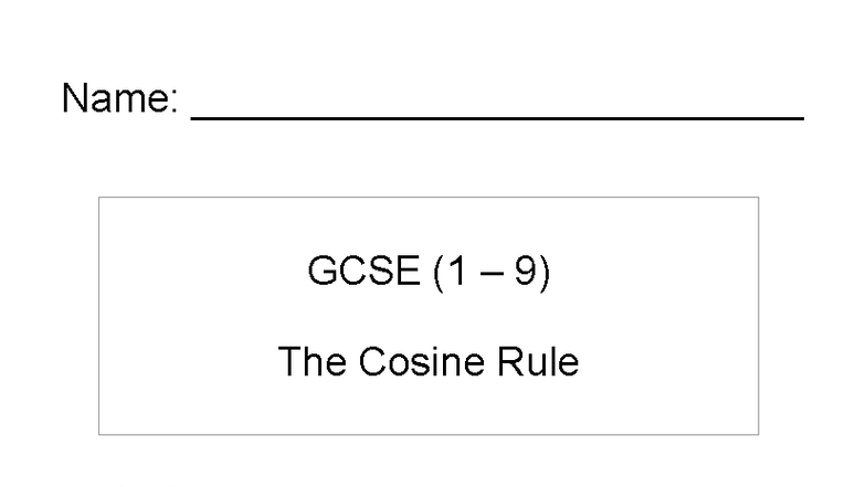 GCSE (1 9) Cosine Rule Practice Questions and Solutions - Studocu