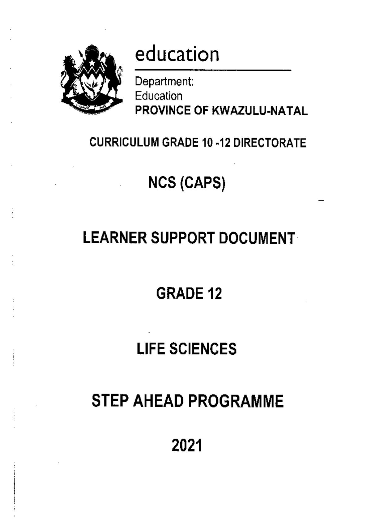 Step Ahead Life Sciences G12 Study Guide 2021 - Studocu