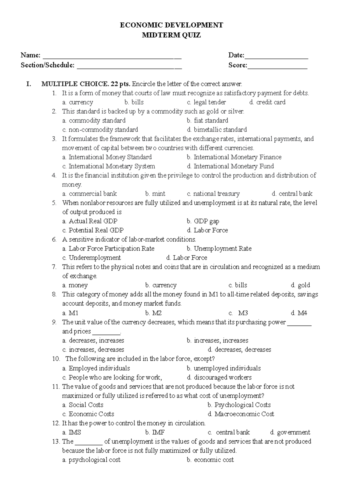 Midterm Quiz - quiz - ECONOMIC DEVELOPMENT MIDTERM QUIZ Name