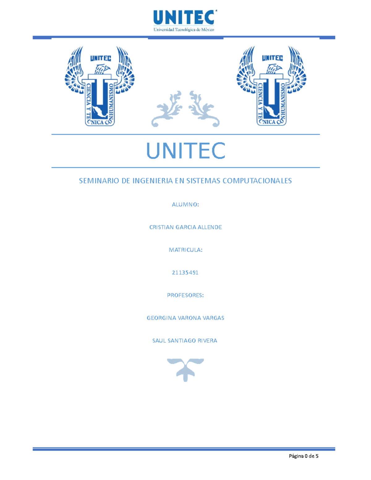 Cuestionario Área B - UNITEC SEMINARIO DE INGENIERIA EN SISTEMAS COMPUTACIONALES ALUMNO ...