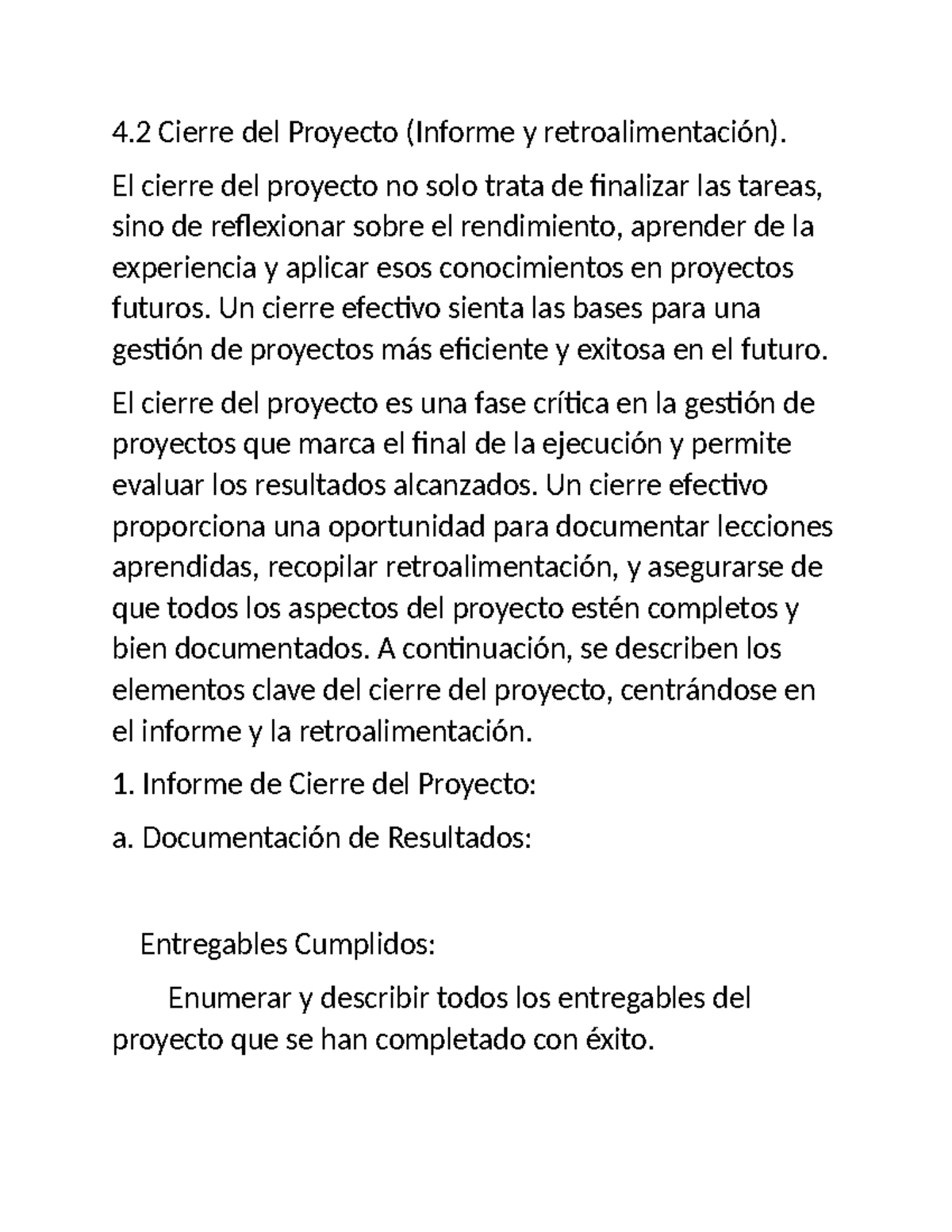 Informe y Retroalimentación: Cierre del Proyecto 4.2 - Studocu