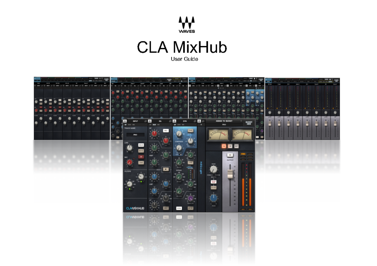 CLA MixHub User Guide: Features and Quick Start Instructions - Studocu