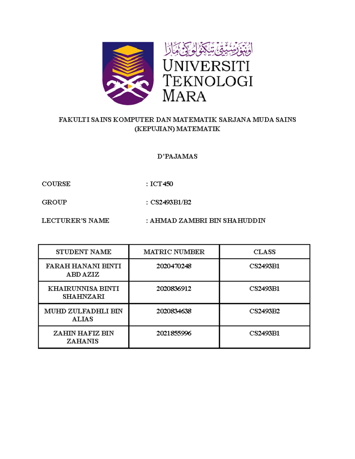 ICT450 Group Project Assignment - FAKULTI SAINS KOMPUTER DAN MATEMATIK ...