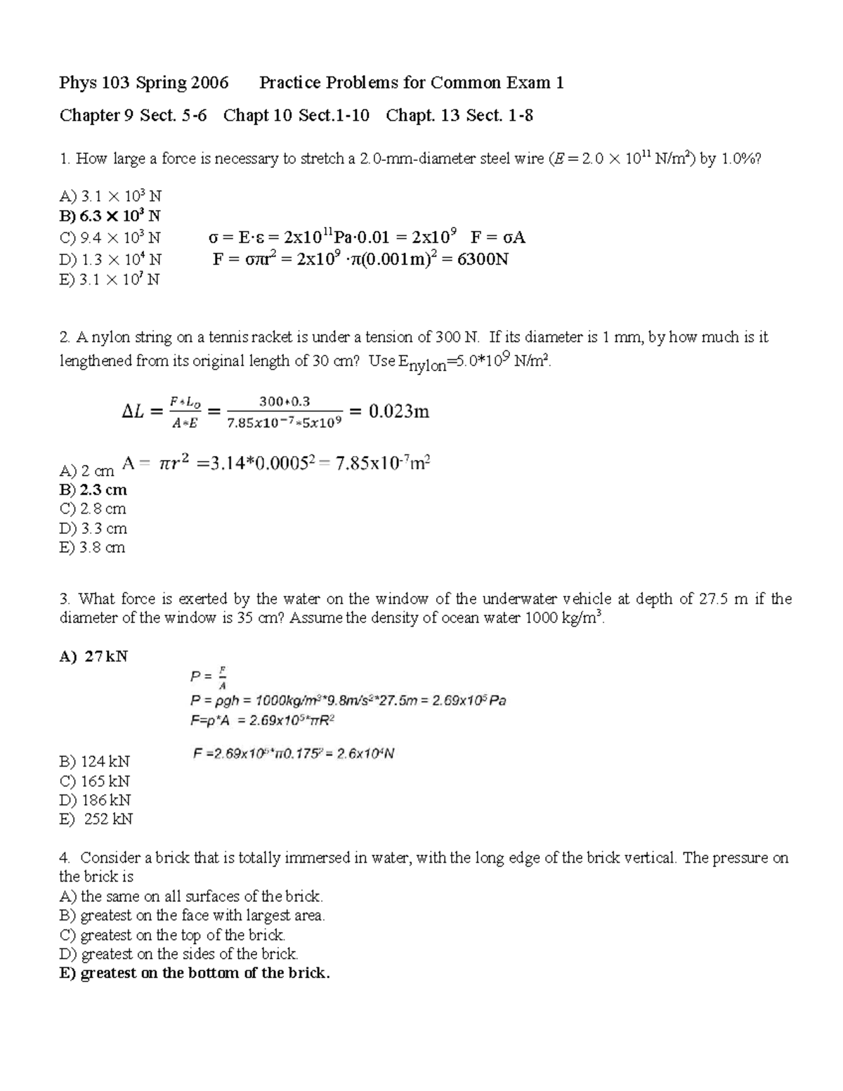 Phys 103 Spring 2006 Practice Problems for Common Exam 1 Solutions ...