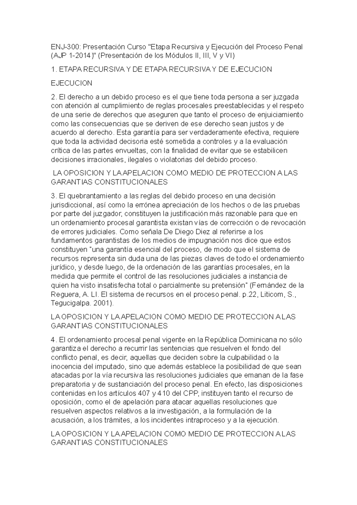 ENJ-300: Apuntes sobre Etapa Recursiva y Proceso Penal - Studocu