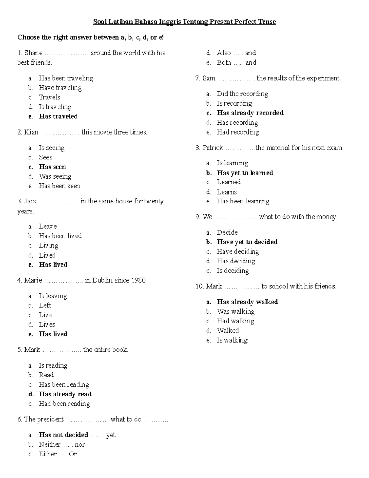 Soal Latihan Bahasa Inggris: Latihan Present Perfect Tense - Studocu