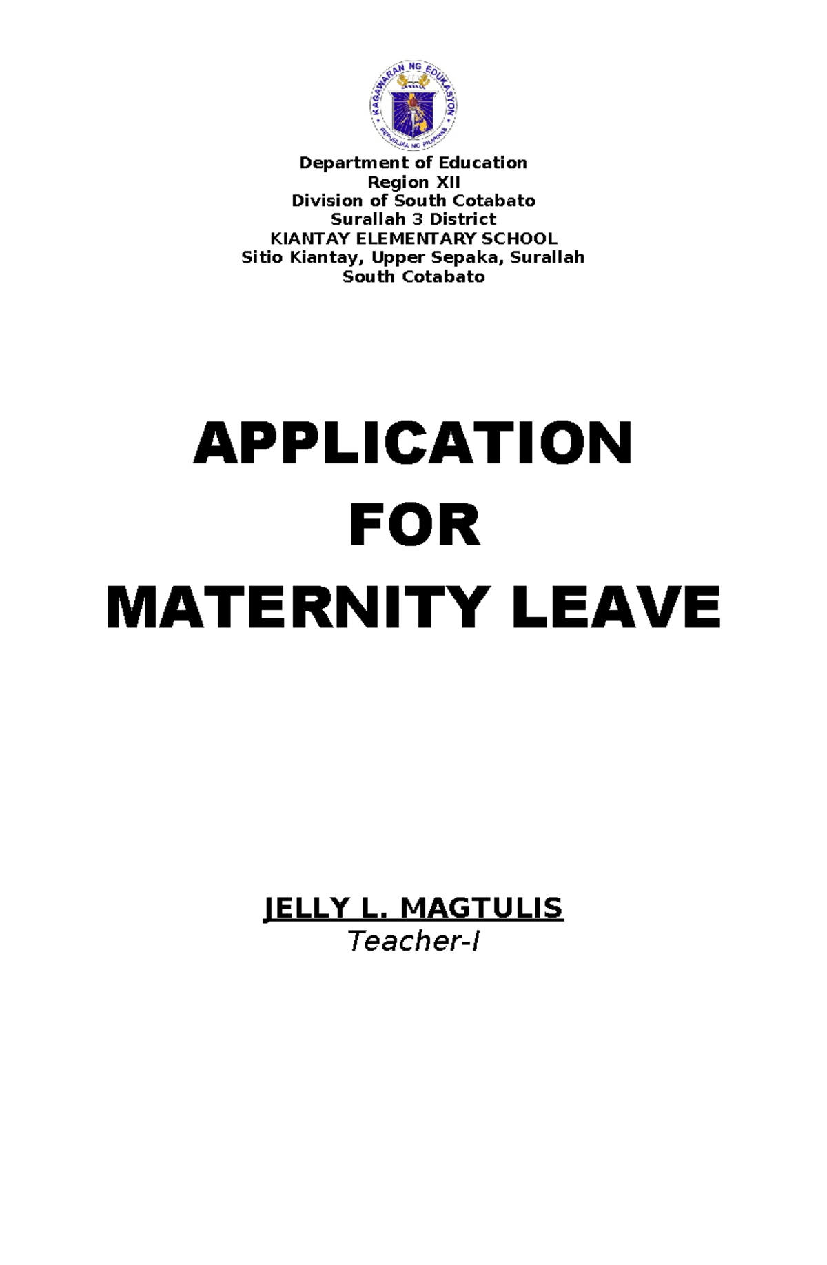 Cover FOR Maternity Leave - Department of Education Region XII Division ...
