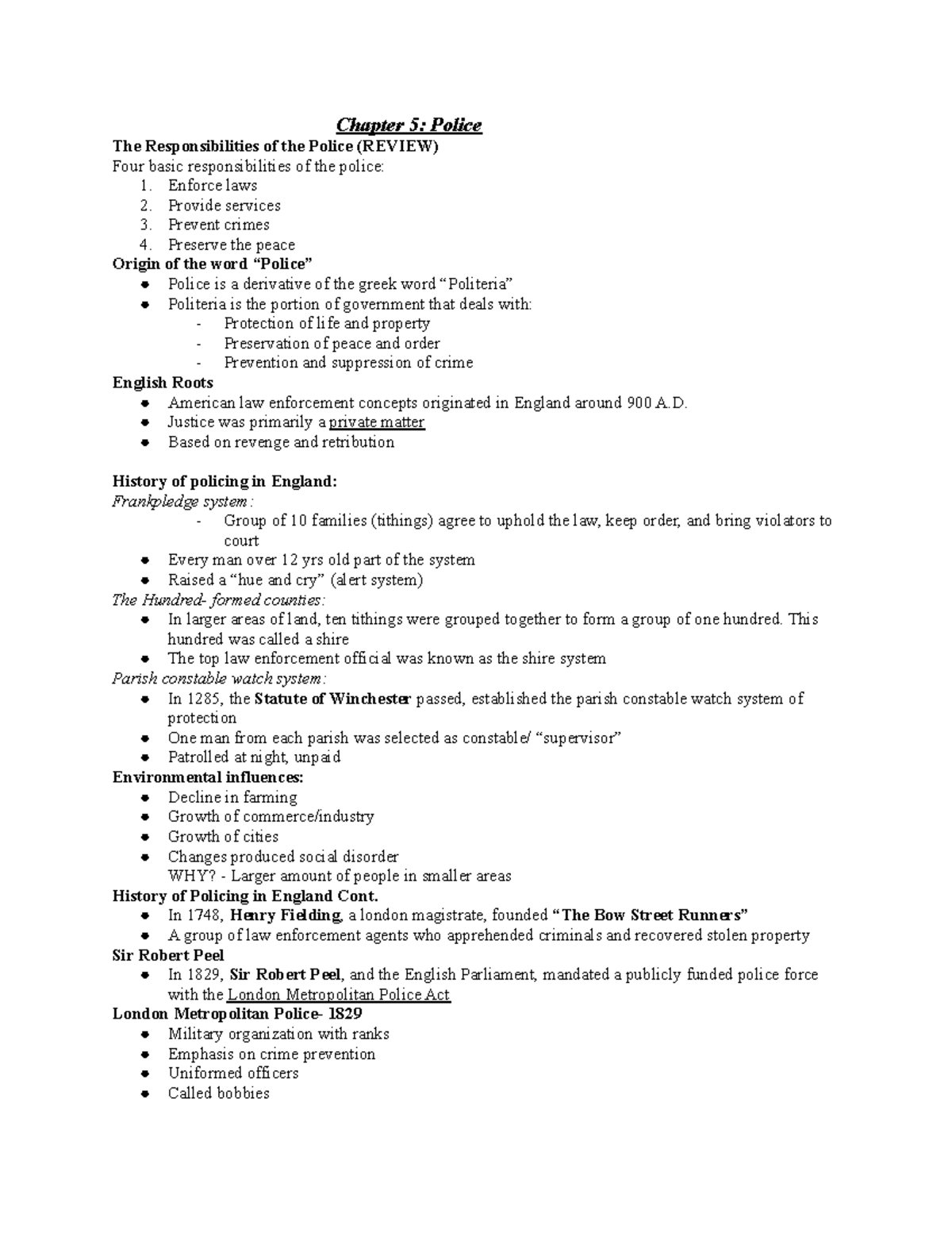 Criminal Justice Notes - Chapter 5: Police The Responsibilities of the ...