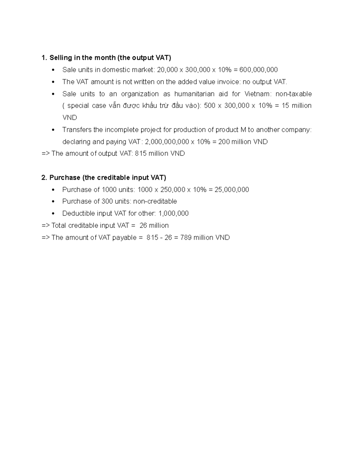 Exercise taxes practice - 1. Selling in the month (the output VAT) Sale ...