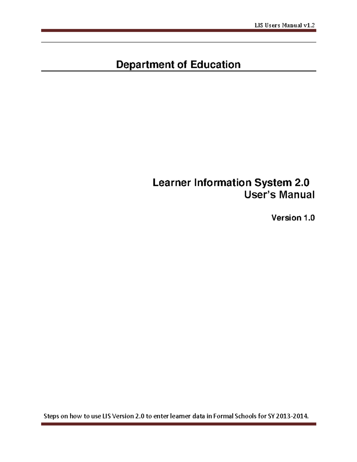 Manual-v1 - LIS manual - Department of Education Learner Information System 2. User’s Manual ...
