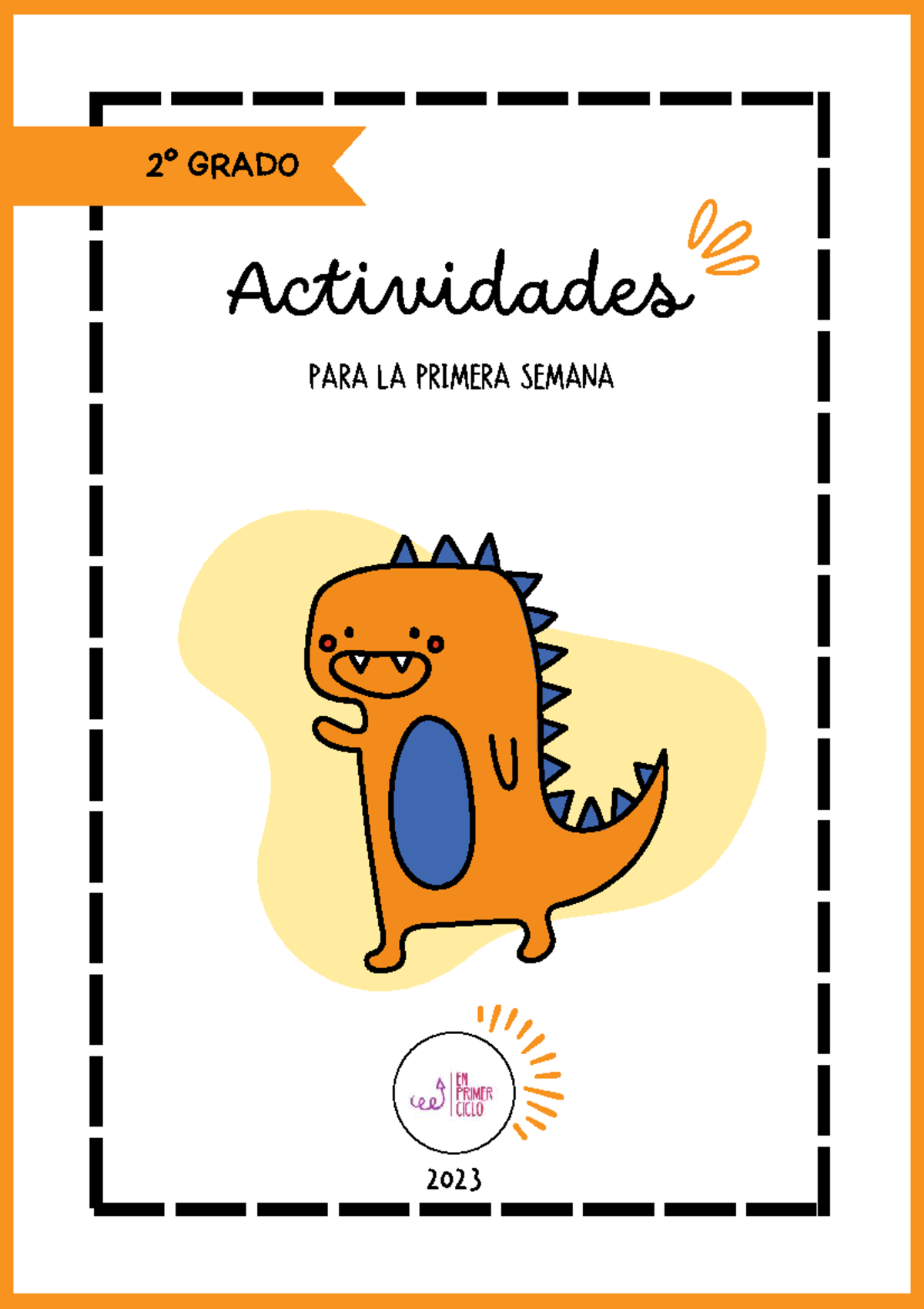 2° Primera semana - Actividades PARA LA PRIMERA SEMANA 2° GRADO 2023 E ...