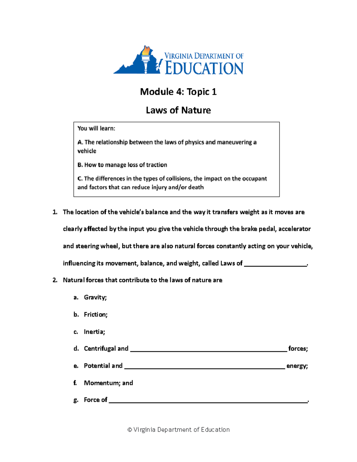 Module 4Topic 1 - leggy - Module 4: Topic 1 Laws of Nature 1. The ...