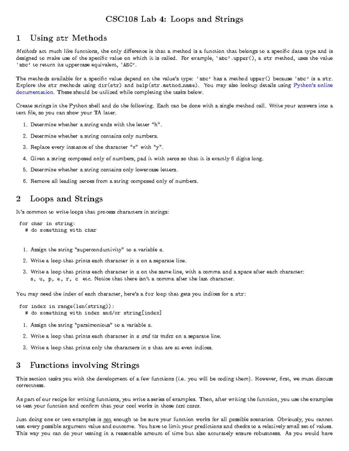Lab4 instructions-1 - Lab - CSC108 Lab 4: Loops and Strings 1 Using str Methods Methods act much ...