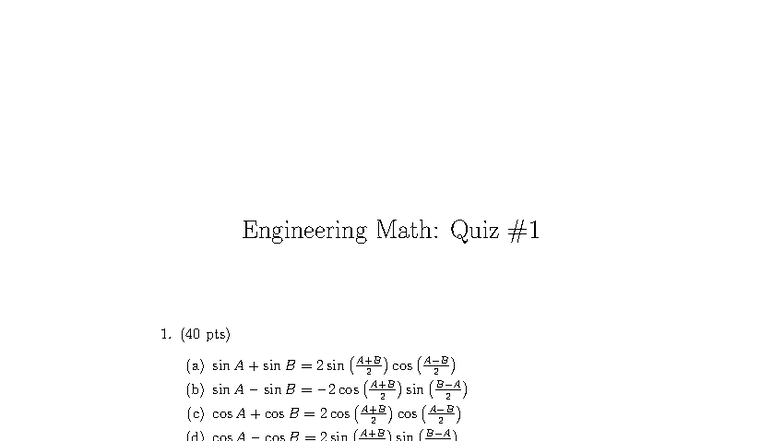 Engineering Math: Quiz 1 Solutions and Explanations - Studocu
