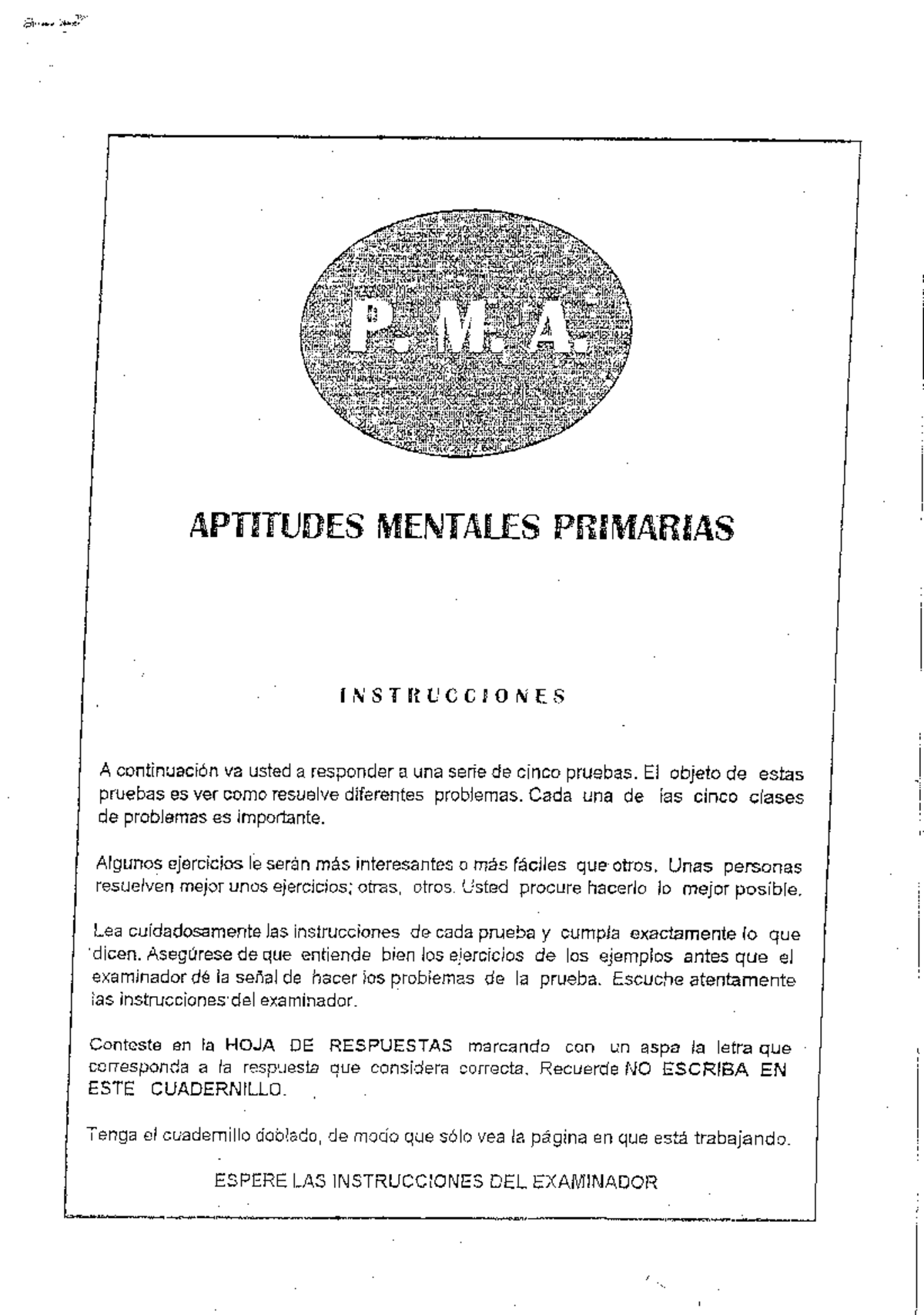 Pma cuadernillo y hoja de respuestas - Pruebas Psicométricas - Studocu