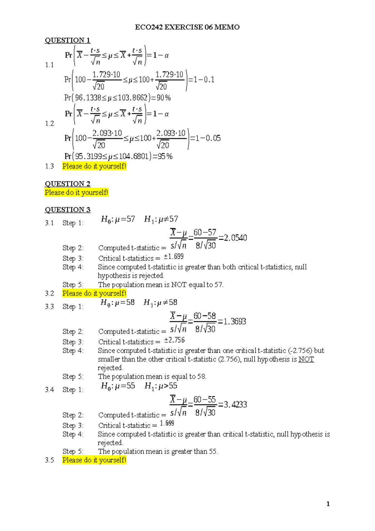 Memo Exercise 06 - MEMO - ECO242 EXERCISE 06 MEMO QUESTION 1 1. Pr ( X− ...