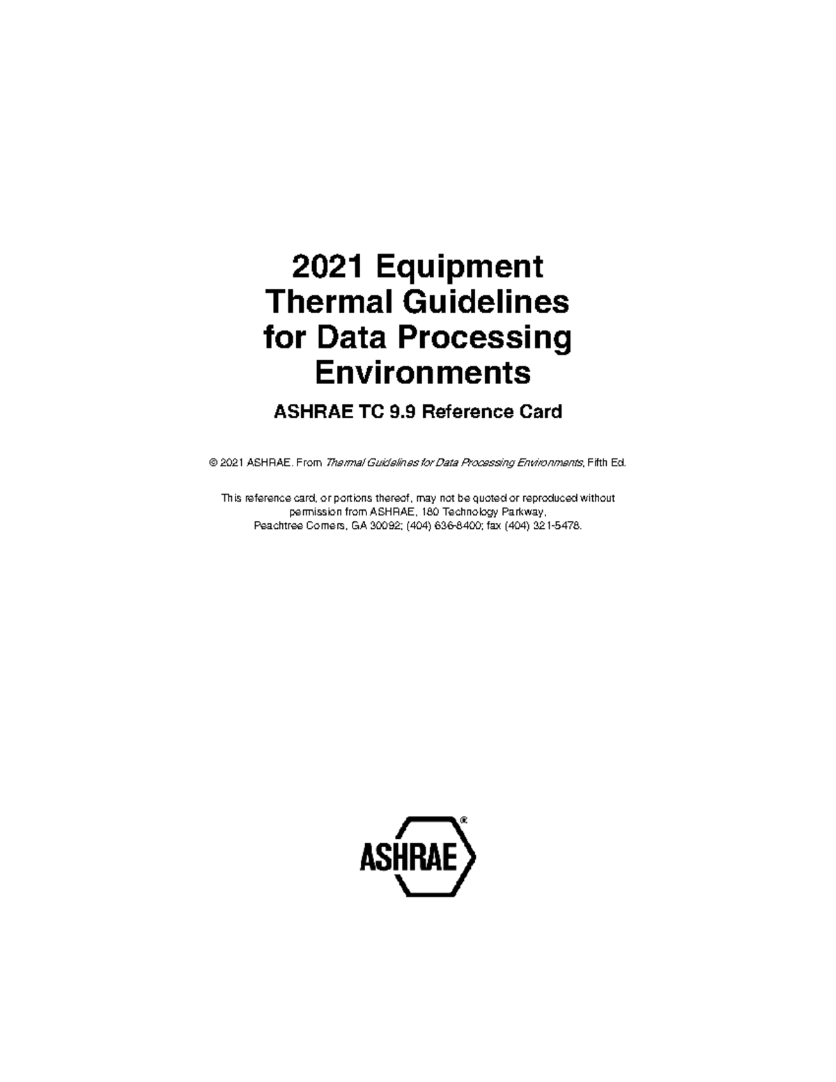 2021 ASHRAE TC 9.9 Thermal Guidelines for Data Processing Environments ...