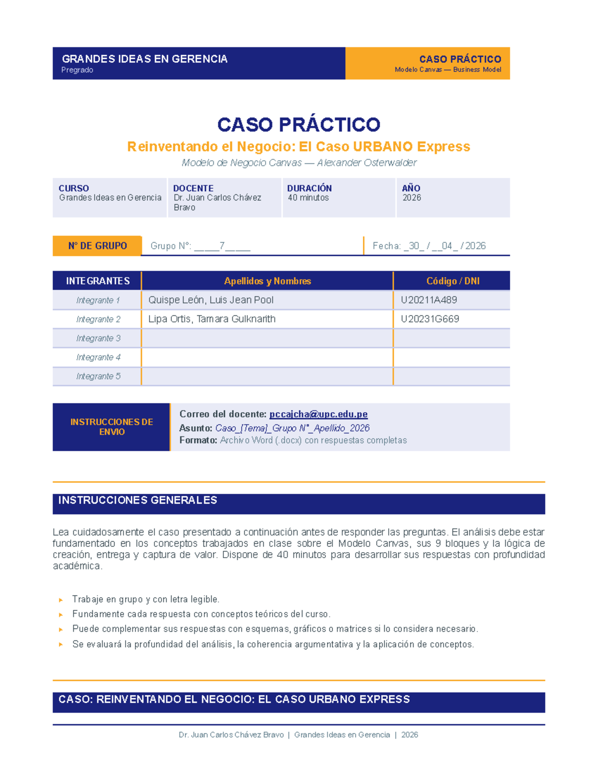 CASO PRÁCTICO: Modelo Canvas de URBANO Express - Pregrado 2026 - Studocu