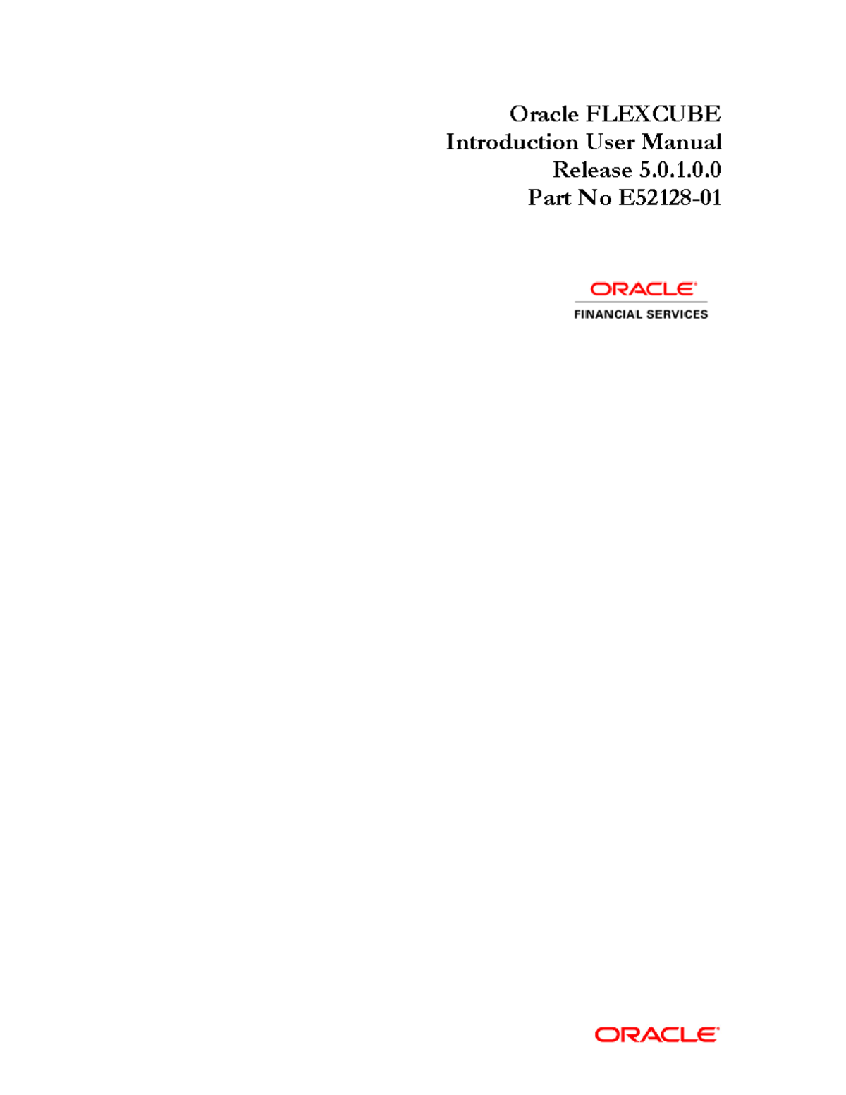 Oracle Flexcube Introduction User Manual - Oracle FLEXCUBE Introduction ...