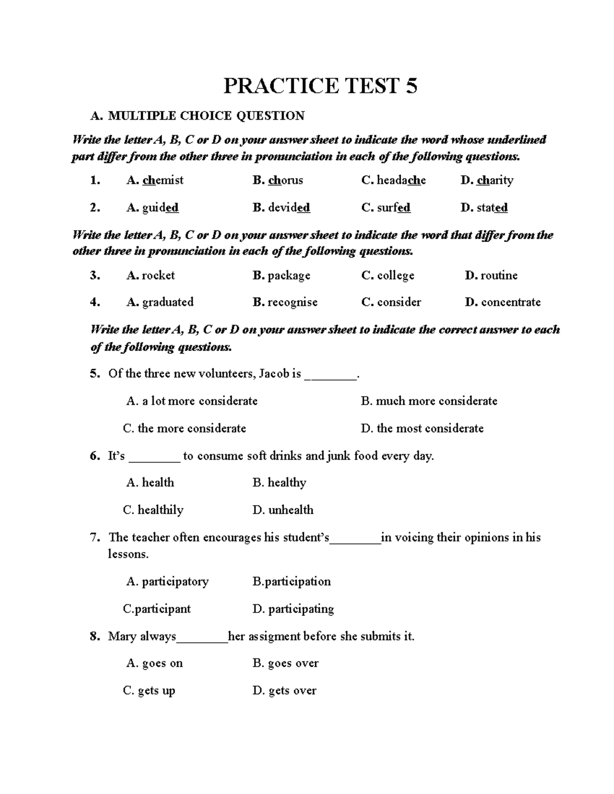 Practice TEST 5 - Some exercises to pratice - PRACTICE TEST 5 A ...