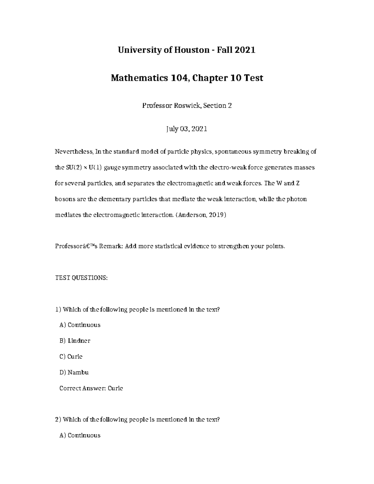 Mathematics 104 Chapter 10 TEST - University of Houston - Fall 2021 ...