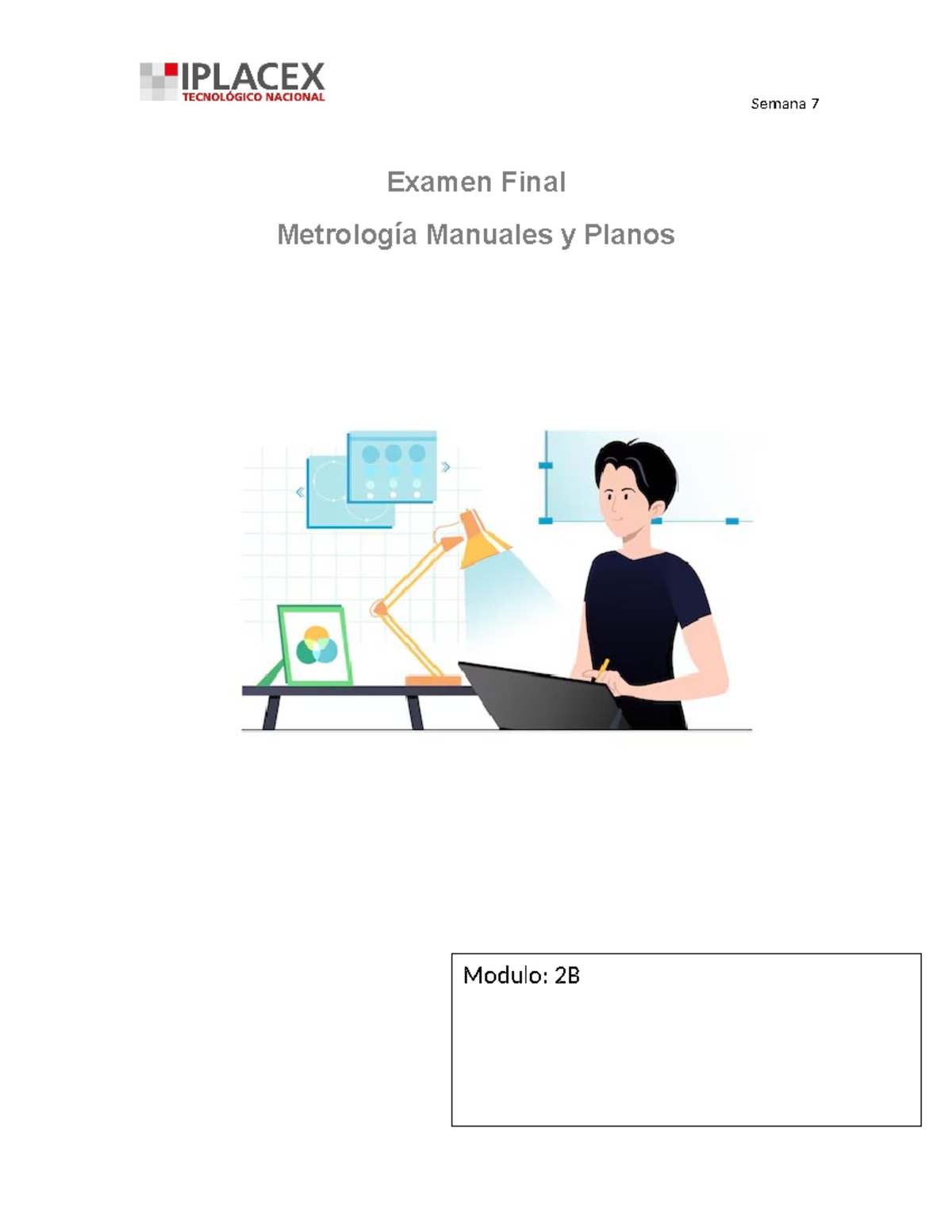 Examen Final de Metrología - Módulo 2B - Studocu