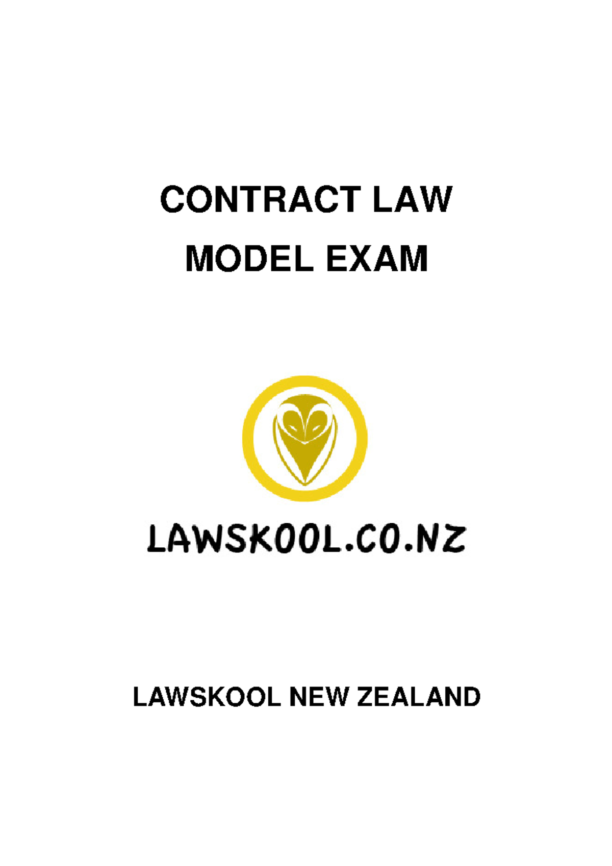Contract law - model exam sample v1 - CONTRACT LAW MODEL EXAM LAWSKOOL ...