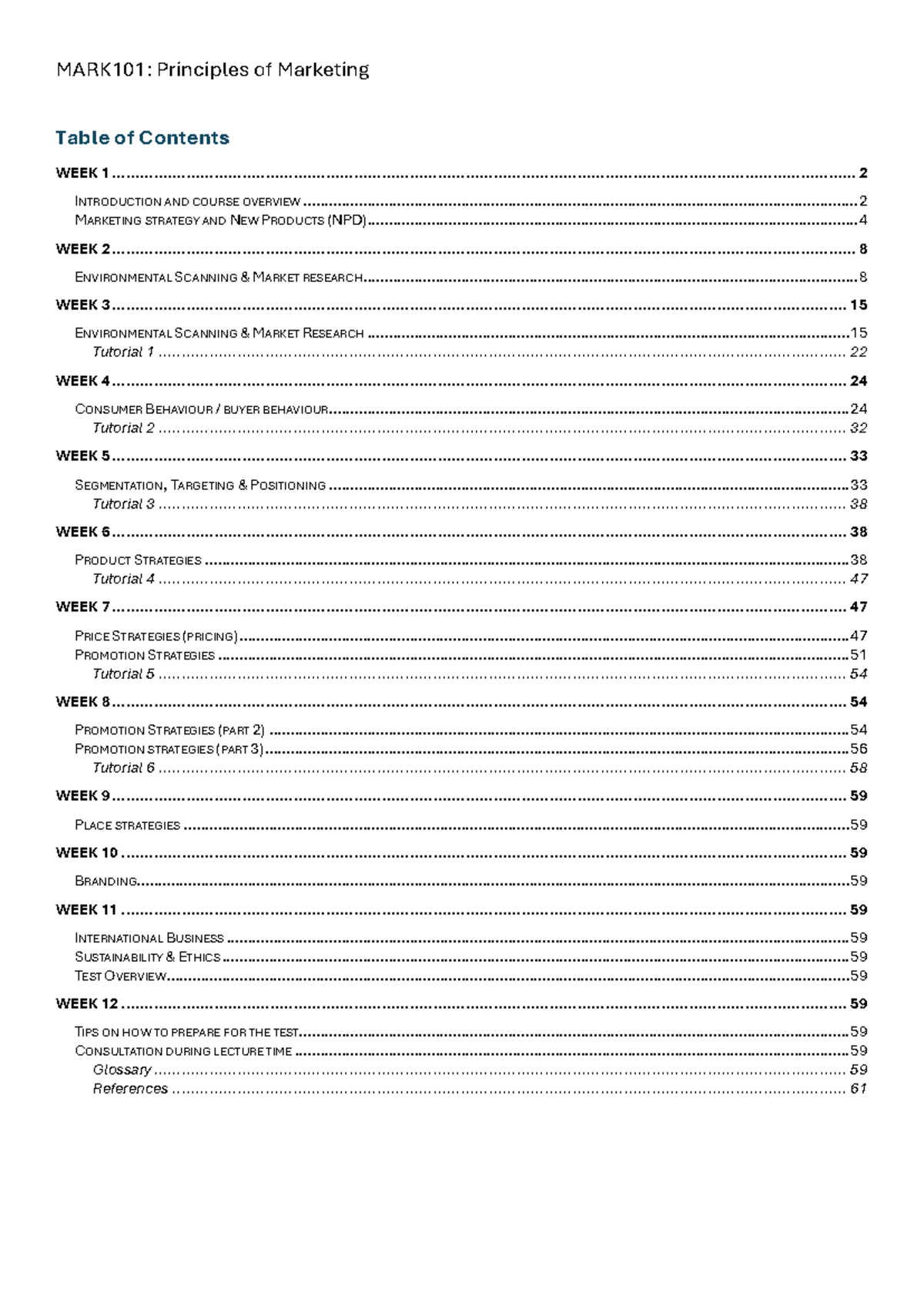 MARK101 - Notes - MARK101: Principles of Marketing WEEK Table of ...