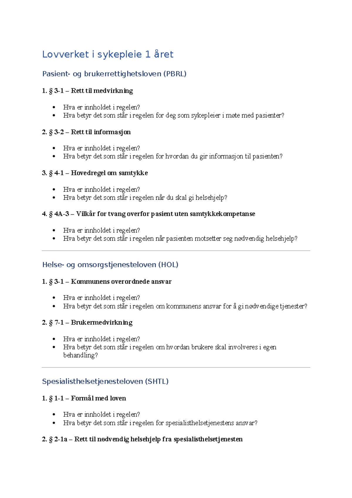 Lovverket i sykepleie 1. året: Brukerrettigheter og Helselover - Studocu