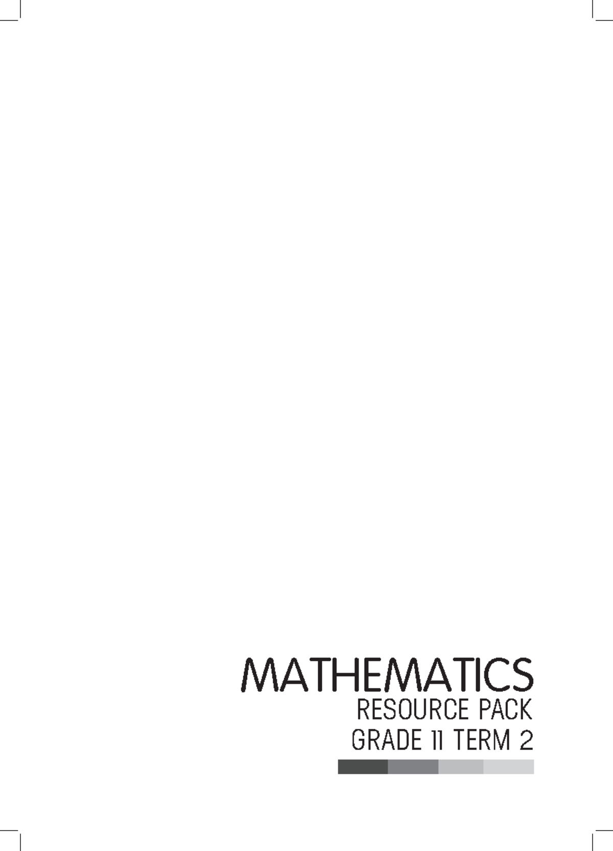 Grade 11 Term 2 2019 Maths Resource Pack - Comprehensive Notes - Studocu