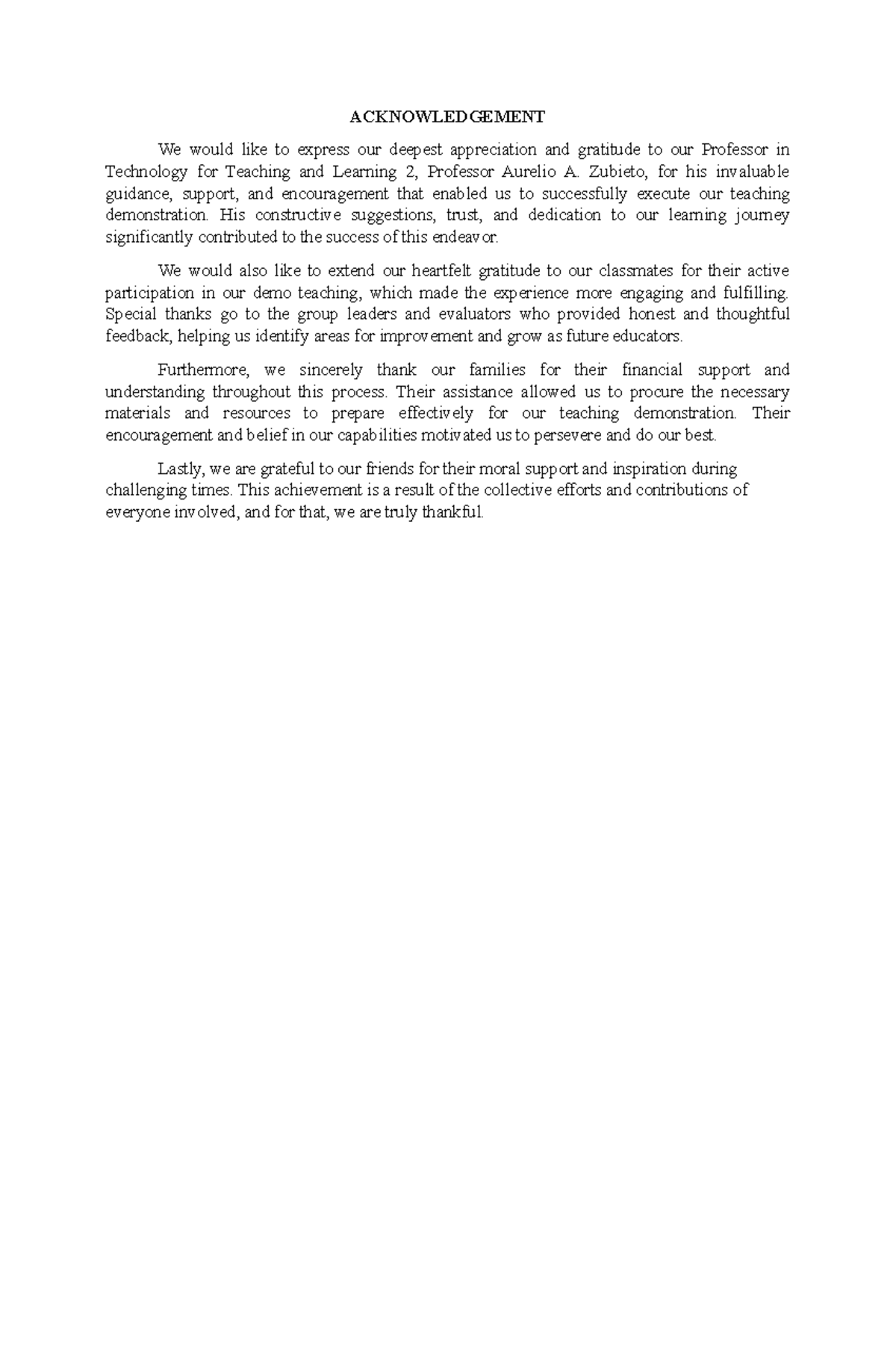 Acknowledgement - help you this - ACKNOWLEDGEMENT We would like to ...