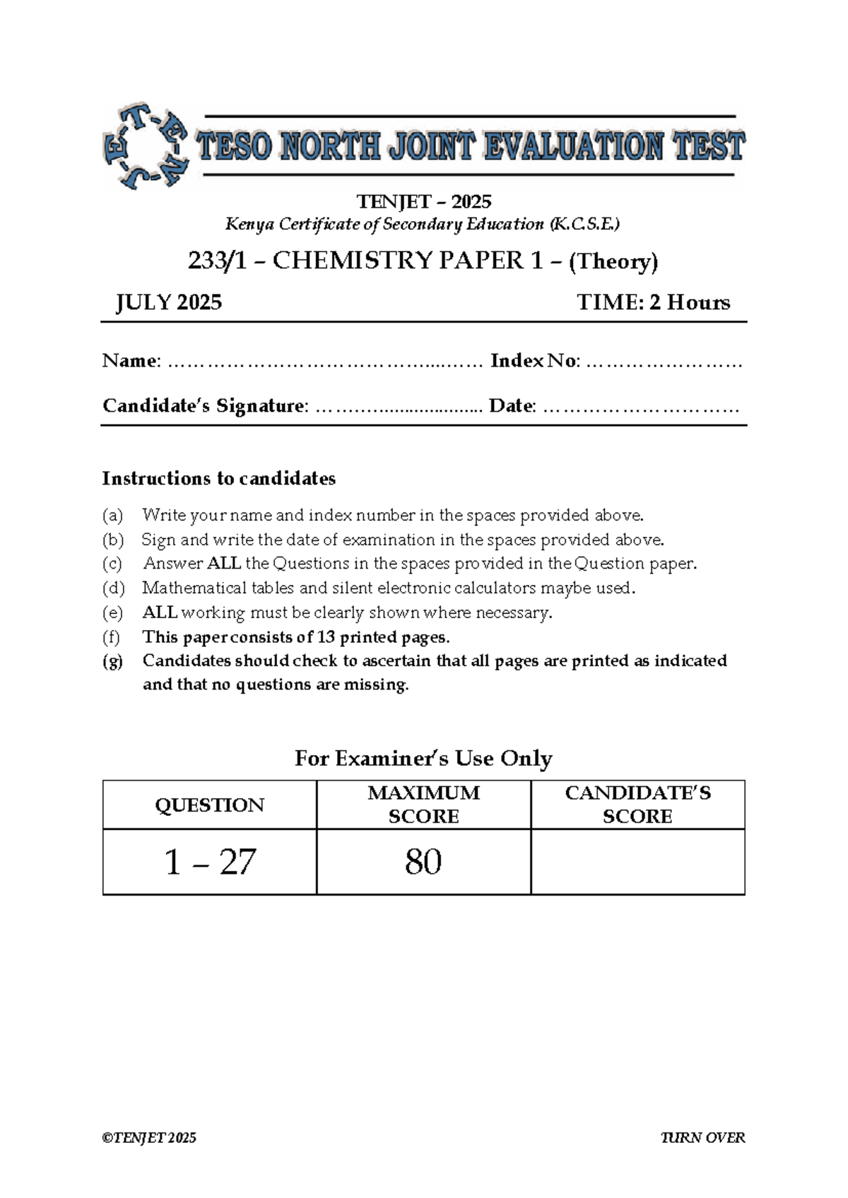 K.C.S.E. Chemistry Paper 1 Questions - July 2025 - Studocu