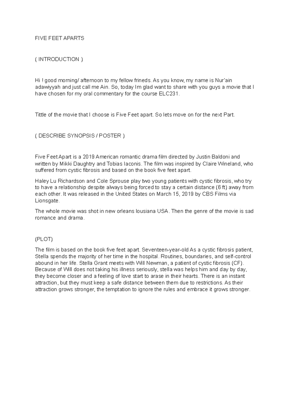 Script Oral commentary - FIVE FEET APARTS ( INTRODUCTION ) Hi! good morning/ afternoon to my ...