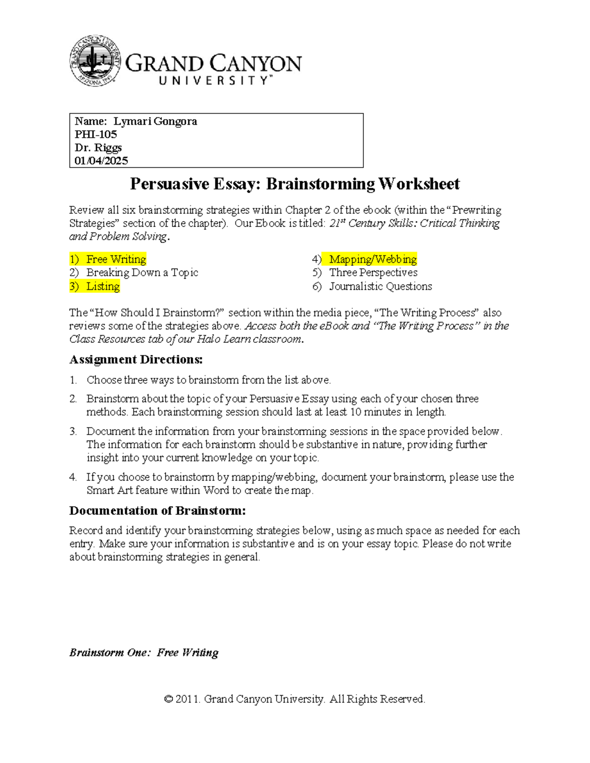 Brainstorming Worksheet - Name: Lymari Gongora PHI- Dr. Riggs 01/04 ...
