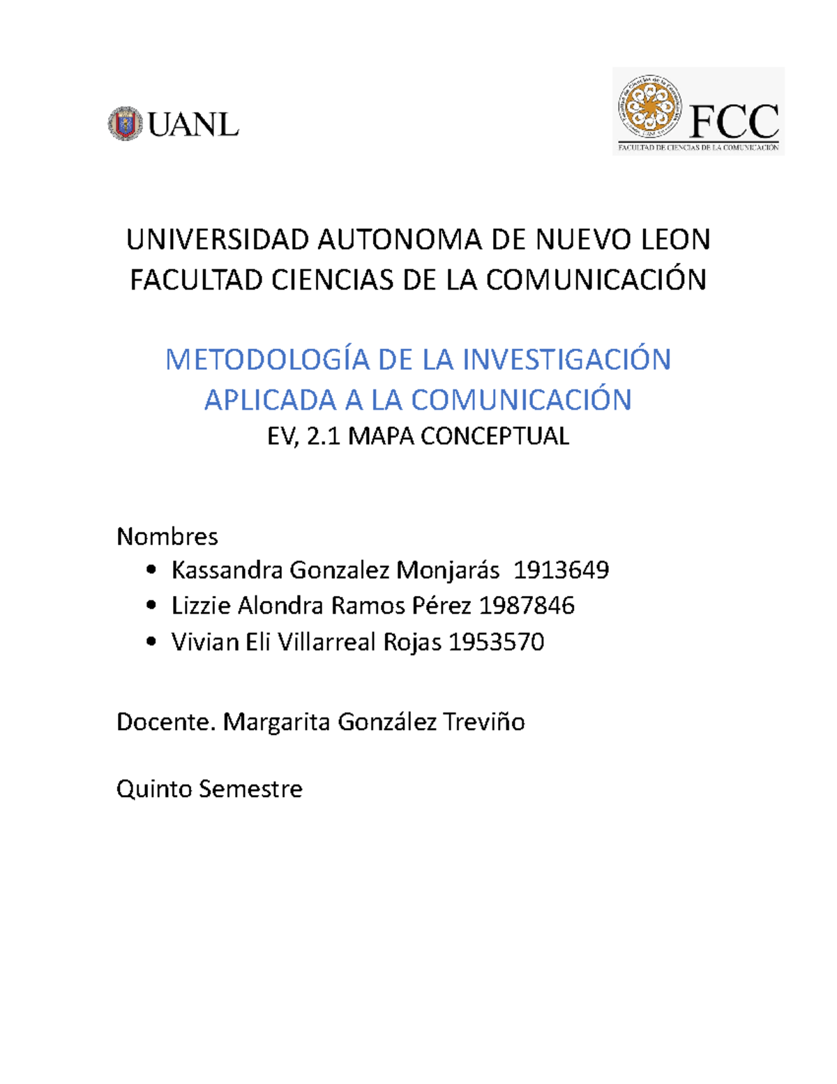 EV1.2meto - mapa conceptual - UNIVERSIDAD AUTONOMA DE NUEVO LEON FACULTAD CIENCIAS DE LA - Studocu