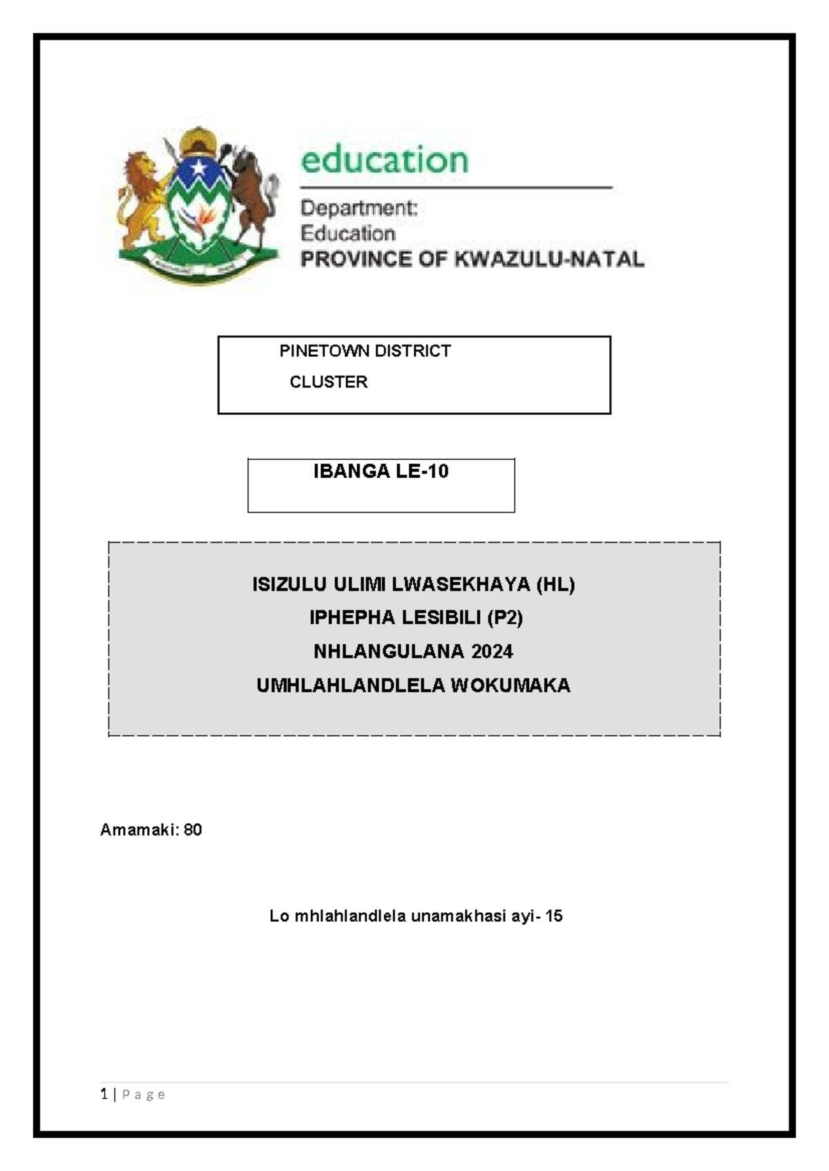 IsiZulu Ulimi Lwasekhaya (HL) MEMO P2 Nhlangulana 2024 - Studocu