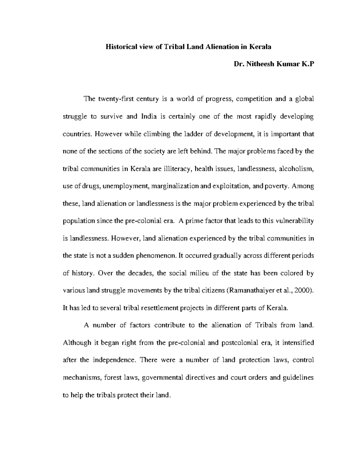 Historical view of Tribal Land Alienation in Kerala Nitheesh Kumar K.P ...