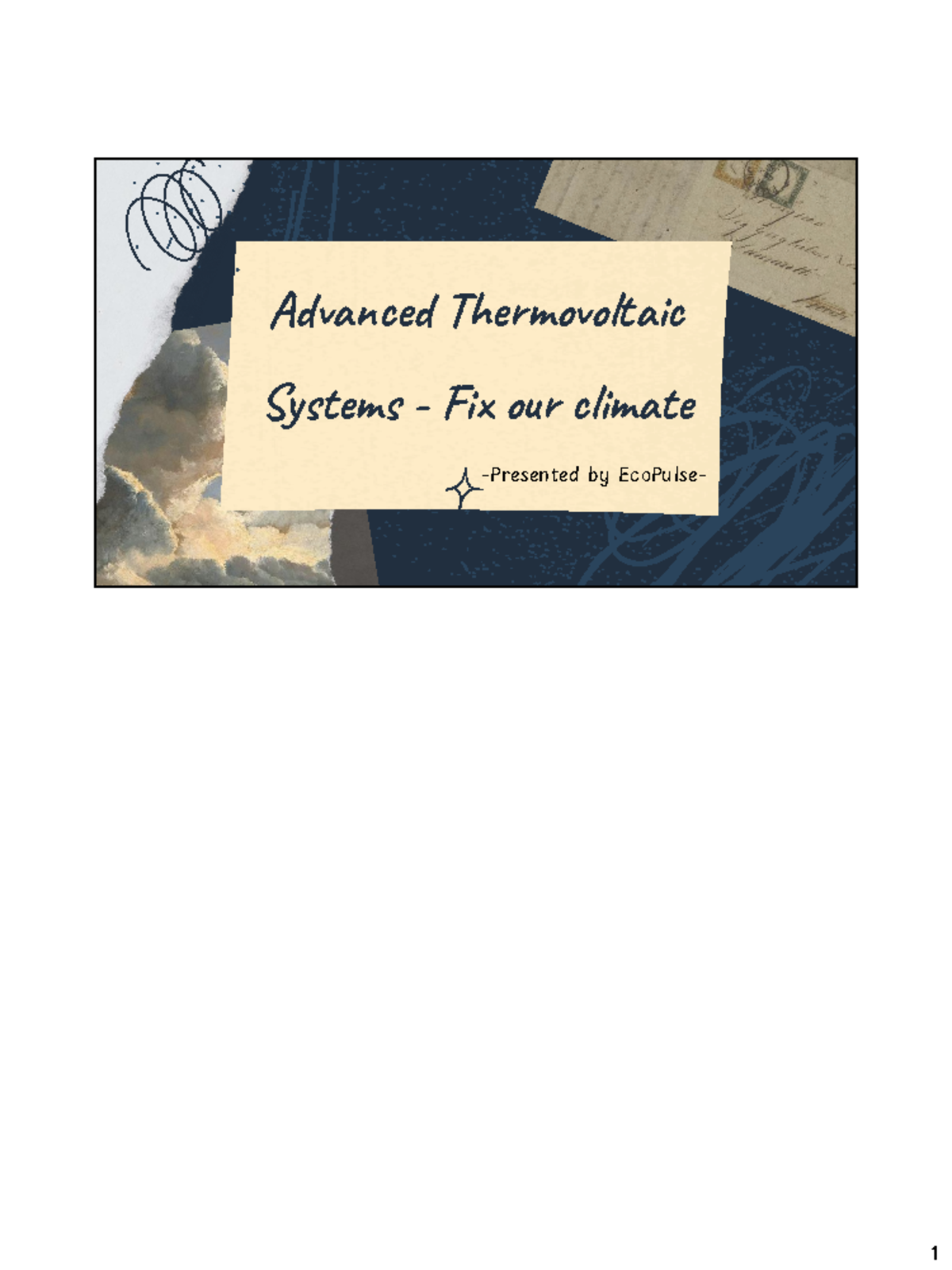 Advanced Thermovoltaic Systems: Addressing Energy Loss & Climate Impact ...