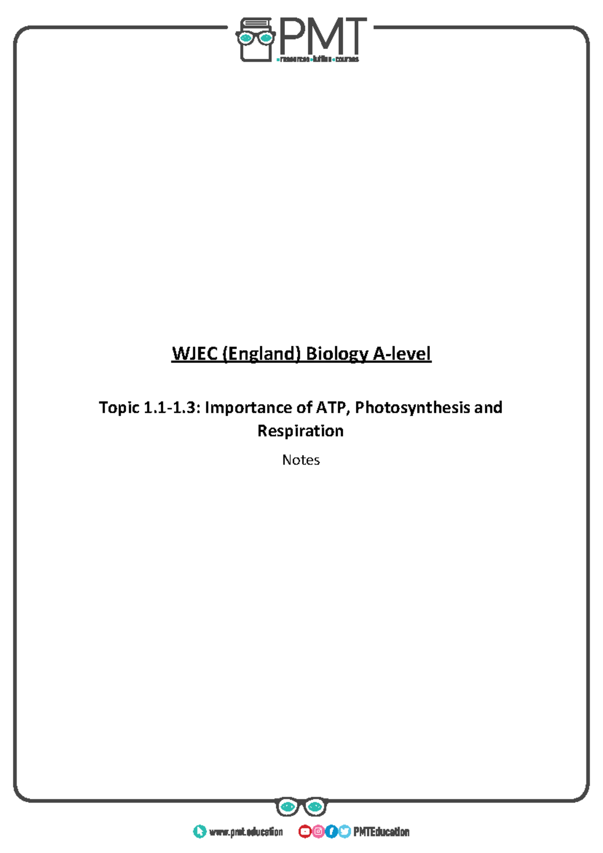 WJEC Biology Notes: Importance of ATP, Photosynthesis & Respiration ...