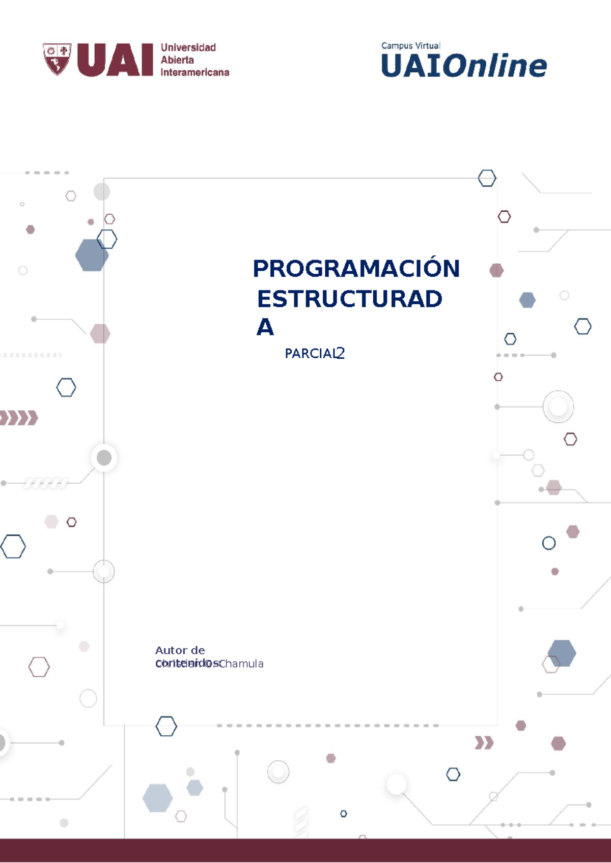 Examen Parcial 2 - Programación Estructurada - UAI Online - Studocu