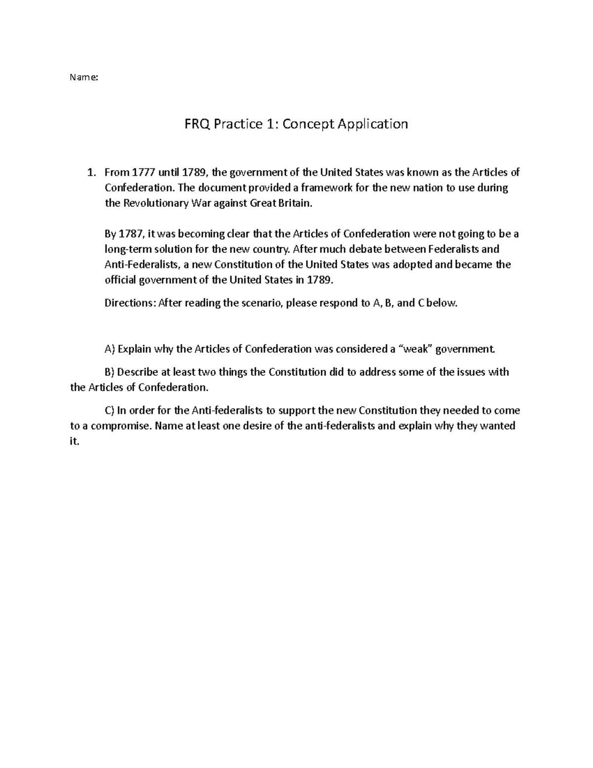 FRQ Practice AP 1: Evaluating the Articles of Confederation and the ...