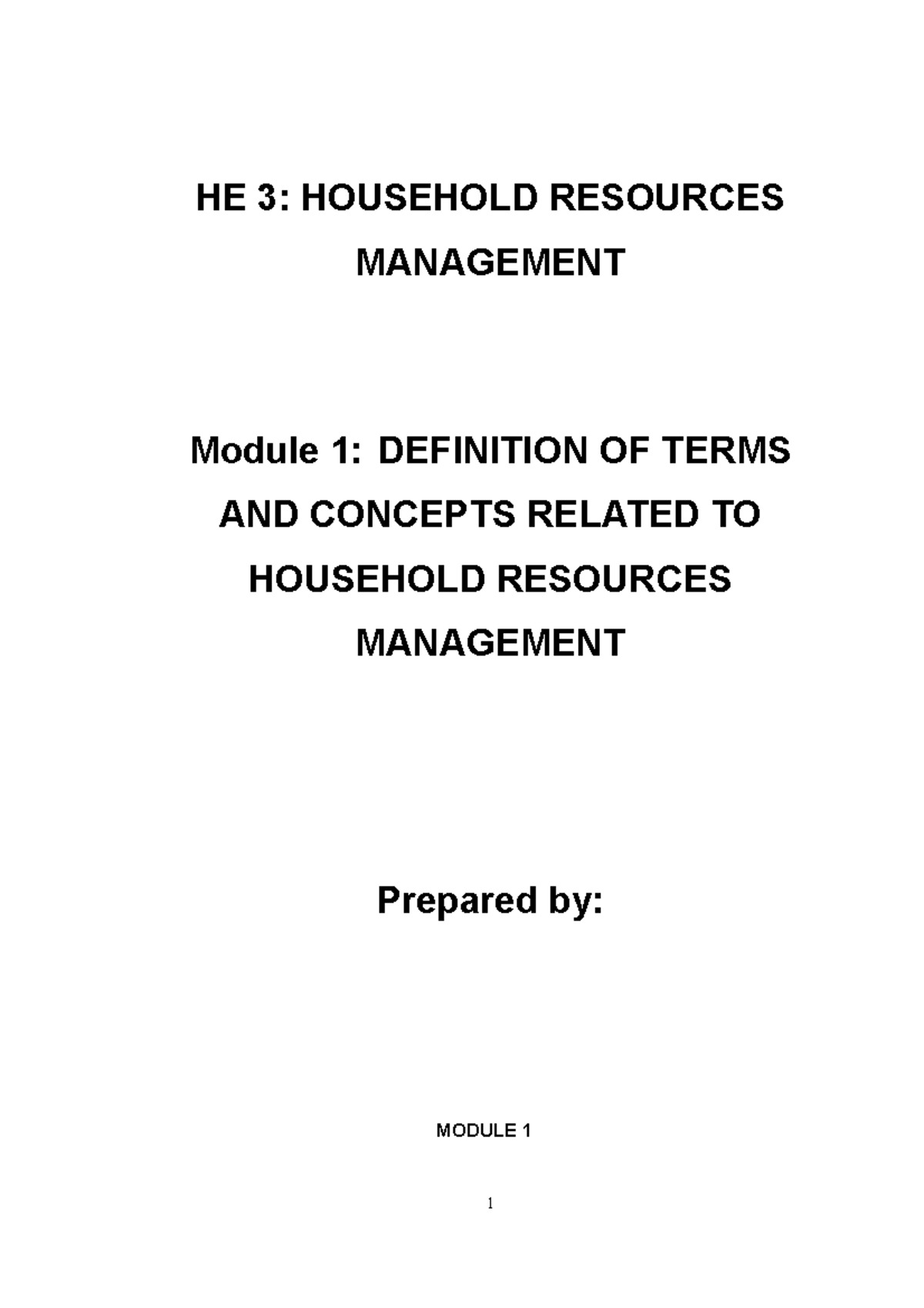 HE 3: Module 1 Overview of Household Resource Management Concepts - Studocu