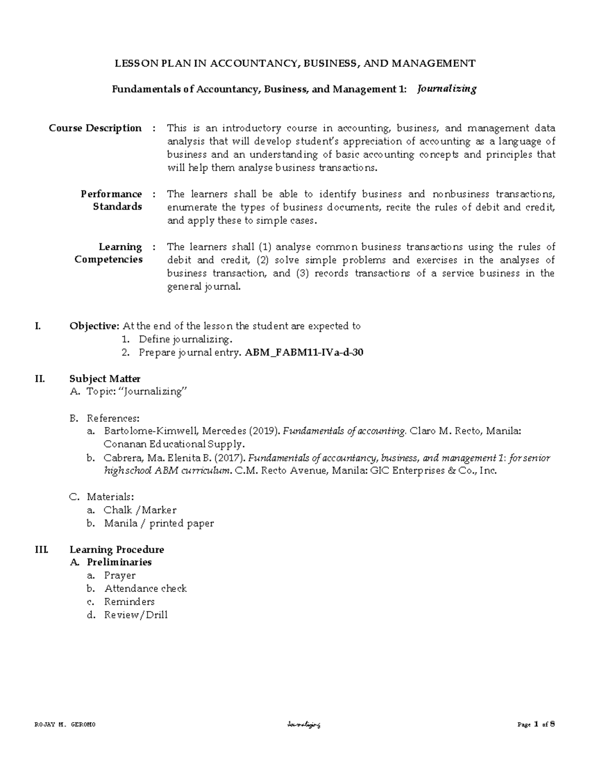 ABM_FABM11-IVa-d- Detailed Lesson Plan on Journalizing in Accountancy ...