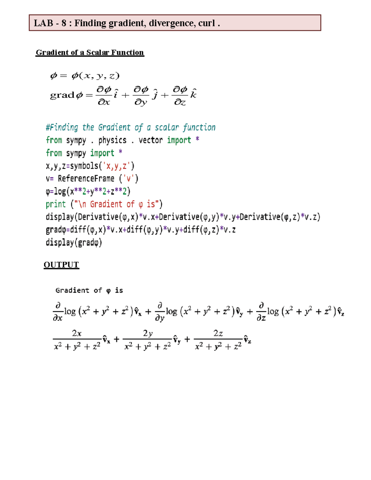 LAB - 8 CSE - OUTPUT Gradient of a Scalar Function LAB - 8 : Finding ...