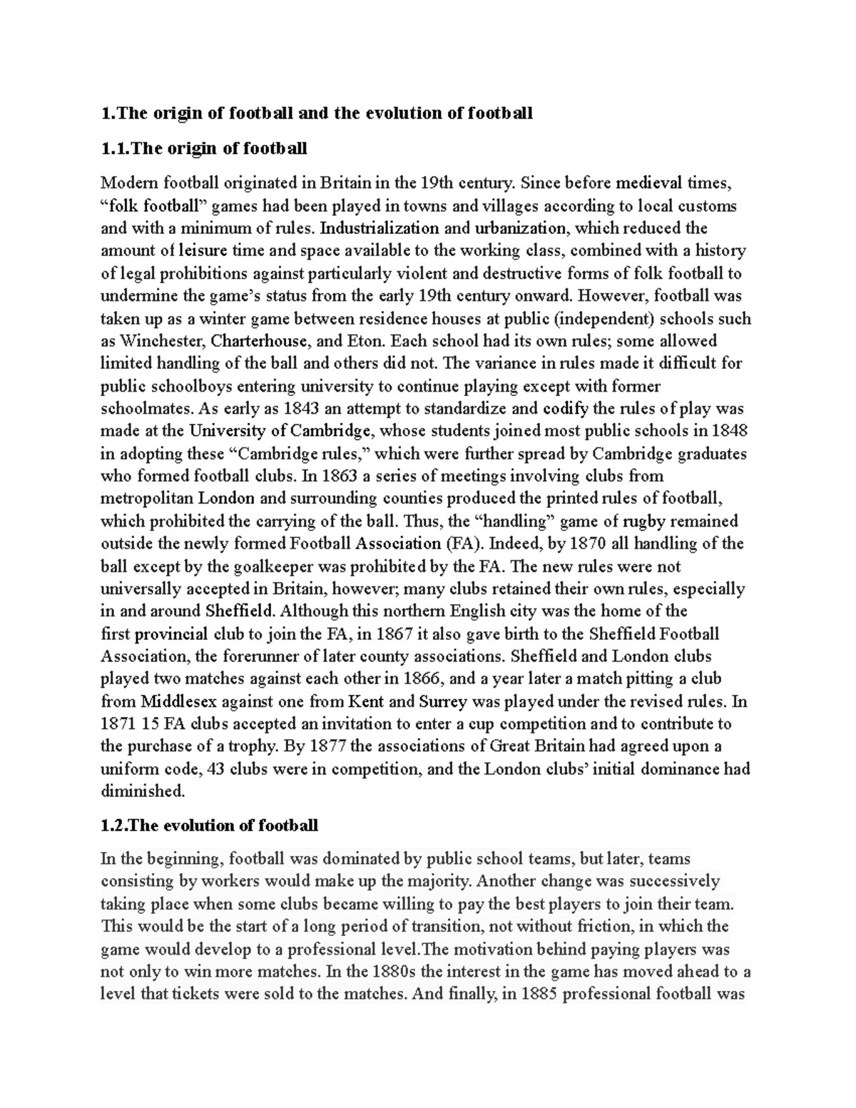The orgin and the evolution of football - 1 origin of football and the ...