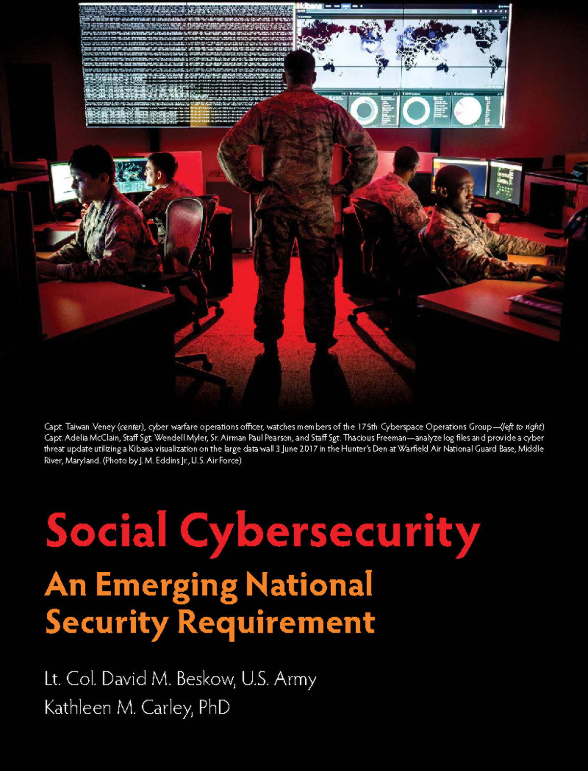 SOC 101: Social Cybersecurity - An Emerging National Security Challenge ...