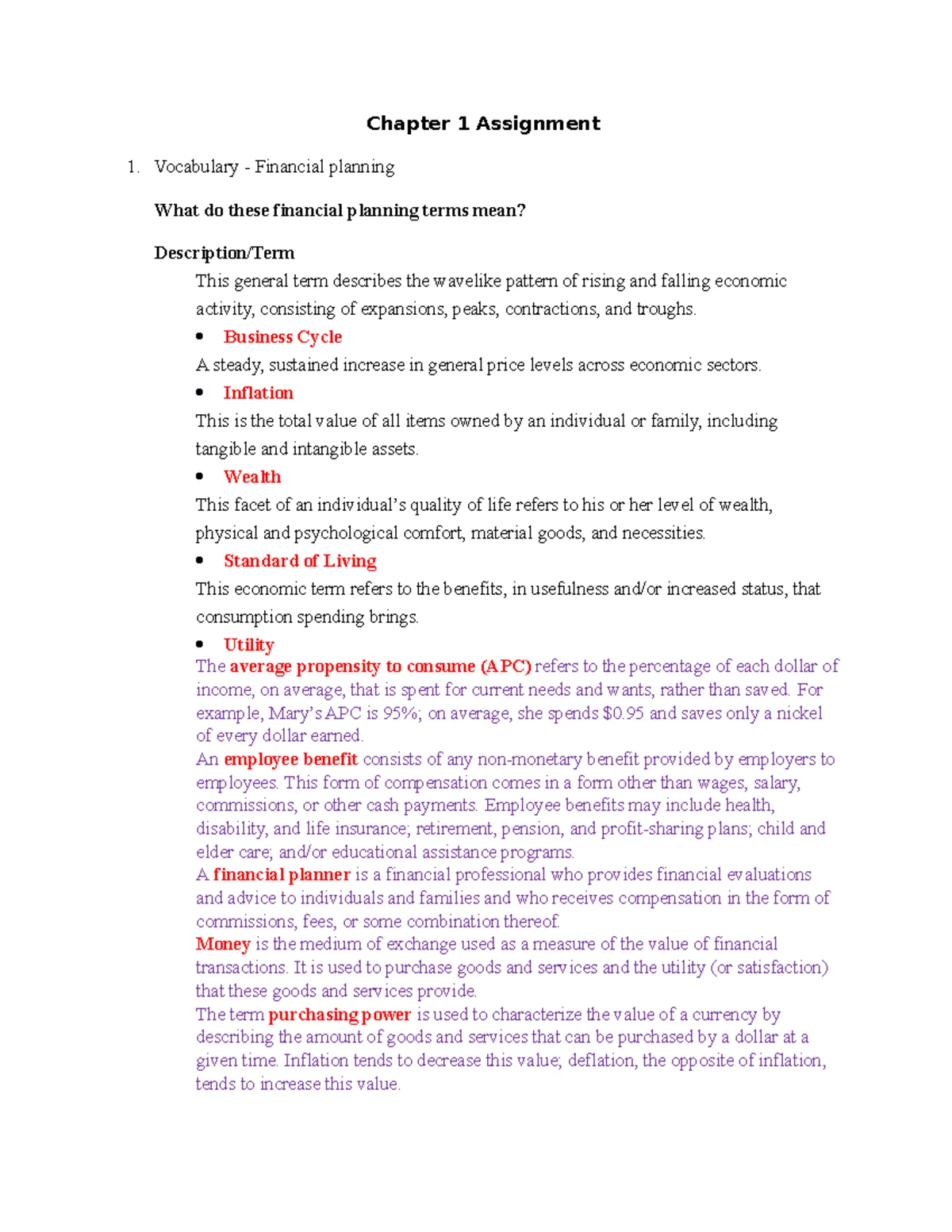 Ch1 Assignment - Chapter 1 Assignment Vocabulary - Financial planning What do these financial ...