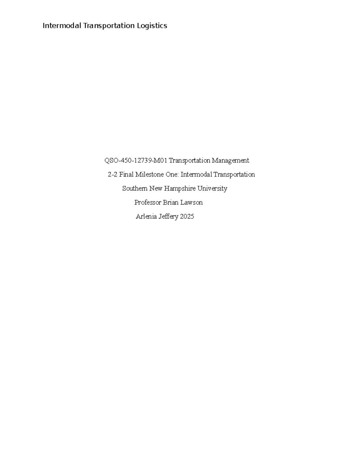 Final Milestone: Intermodal Transportation Strategies for QSO-450 - Studocu
