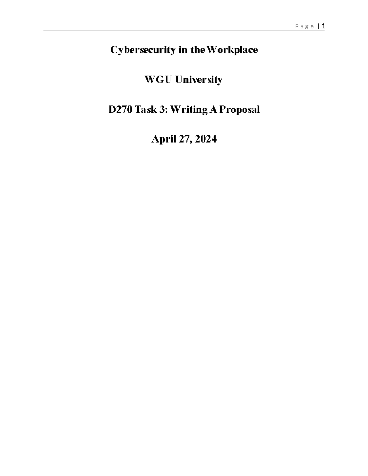D270 Task 3: Cybersecurity Proposal for Workplace Resilience - Studocu